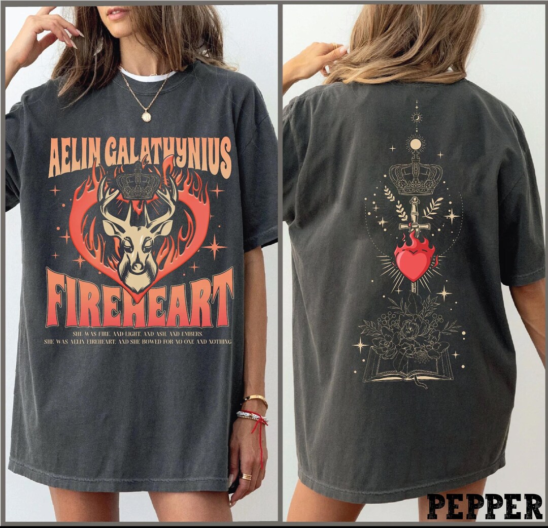 Aelin Galathynius Fireheart Shirt, Throne of Glass Shirt, TOG Double ...