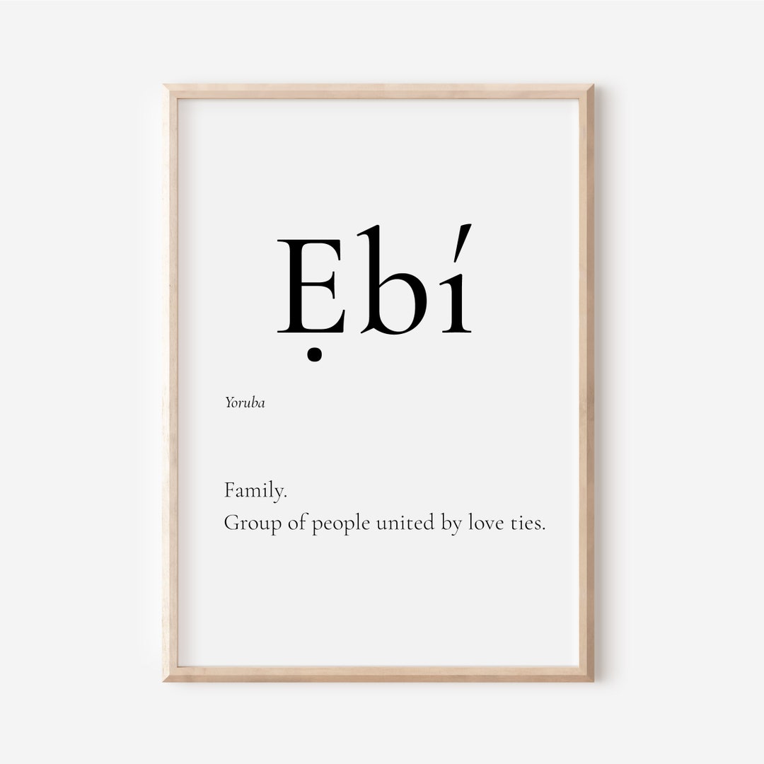 Family in Yoruba , Ebi Digital Print , Nigerian Gift, Nigerian Print ...