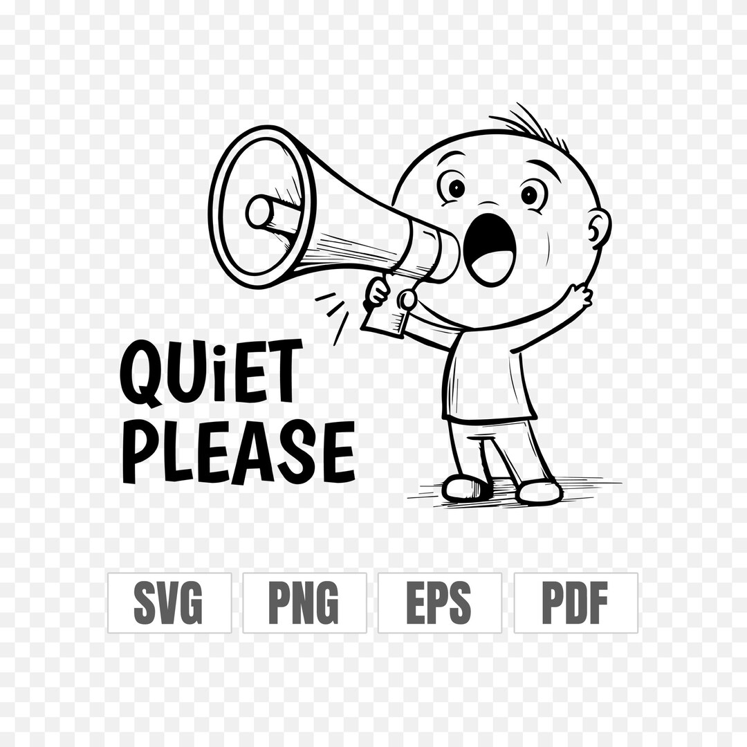 Illustration 'quiet Please' Svg, Png, Eps, Pdf Files Instant Digital ...