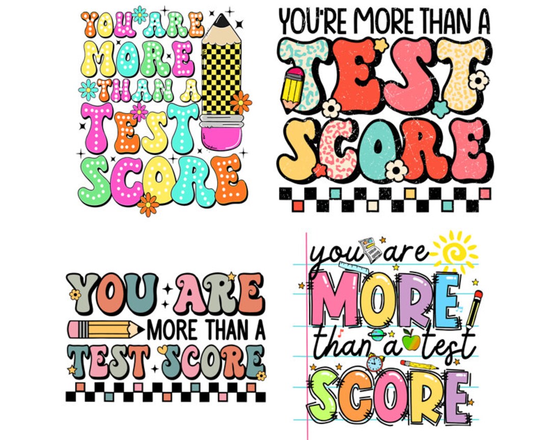 You're More Than a Test Score Png, Don't Stress Do Your Best Png ...