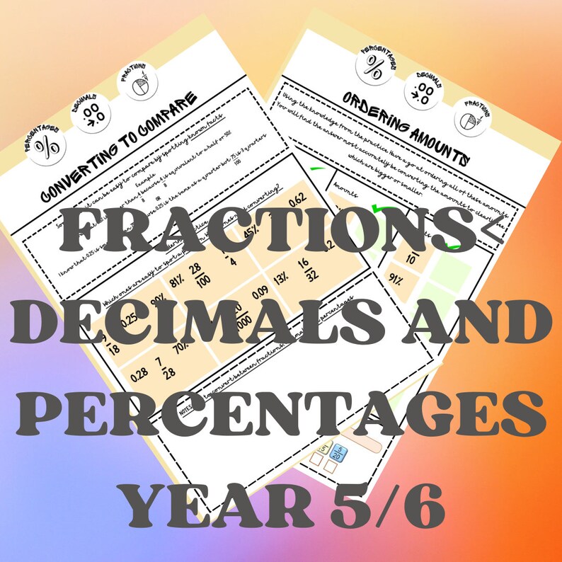 Printable Maths Fractions Decimals and Percentages Year 5 and Year 6 ...