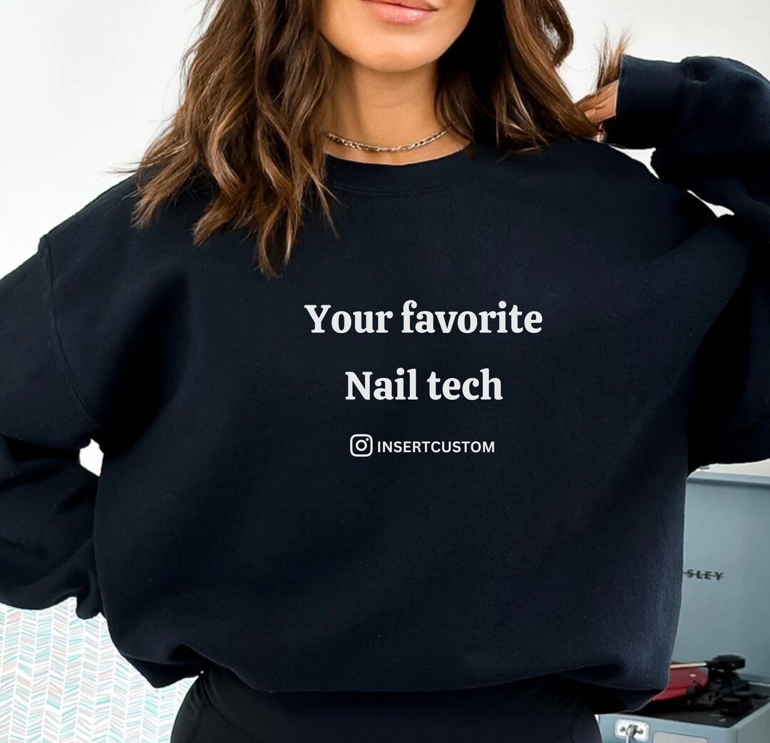 Personalized Instagram Nail Tech Sweatshirt Nail Tech Gifts Nail Artist ...