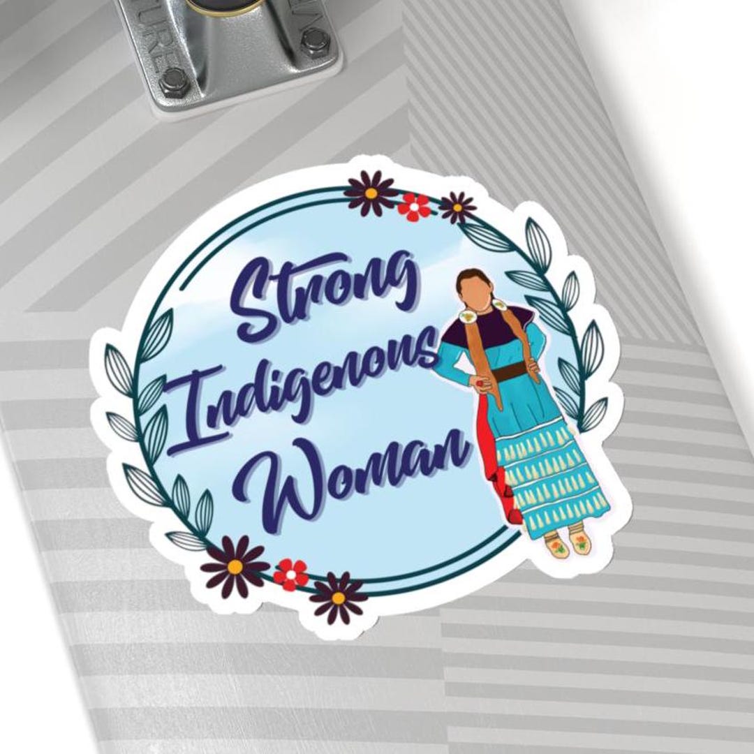 Strong Indigenous Woman Native Artwork Stickers Indigenous Owned Gifts ...