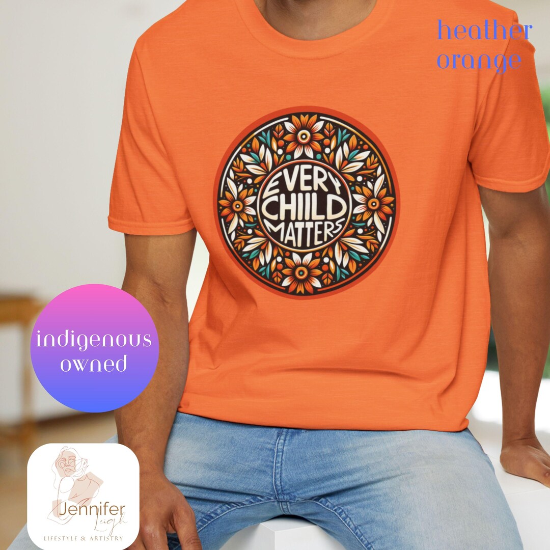 Every Child Matters Orange Shirt Day Indigenous T-shirt Native Designed ...