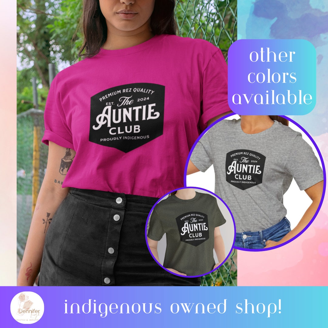 Indigenous Auntie Club Short Sleeve Tee Native Tshirts Indigenous Gift ...