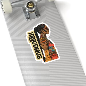 Indigenous Baddie Art Sticker. Native Owned Sticker Gift Shop - Etsy