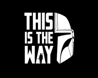 This is the Way Decal - Etsy