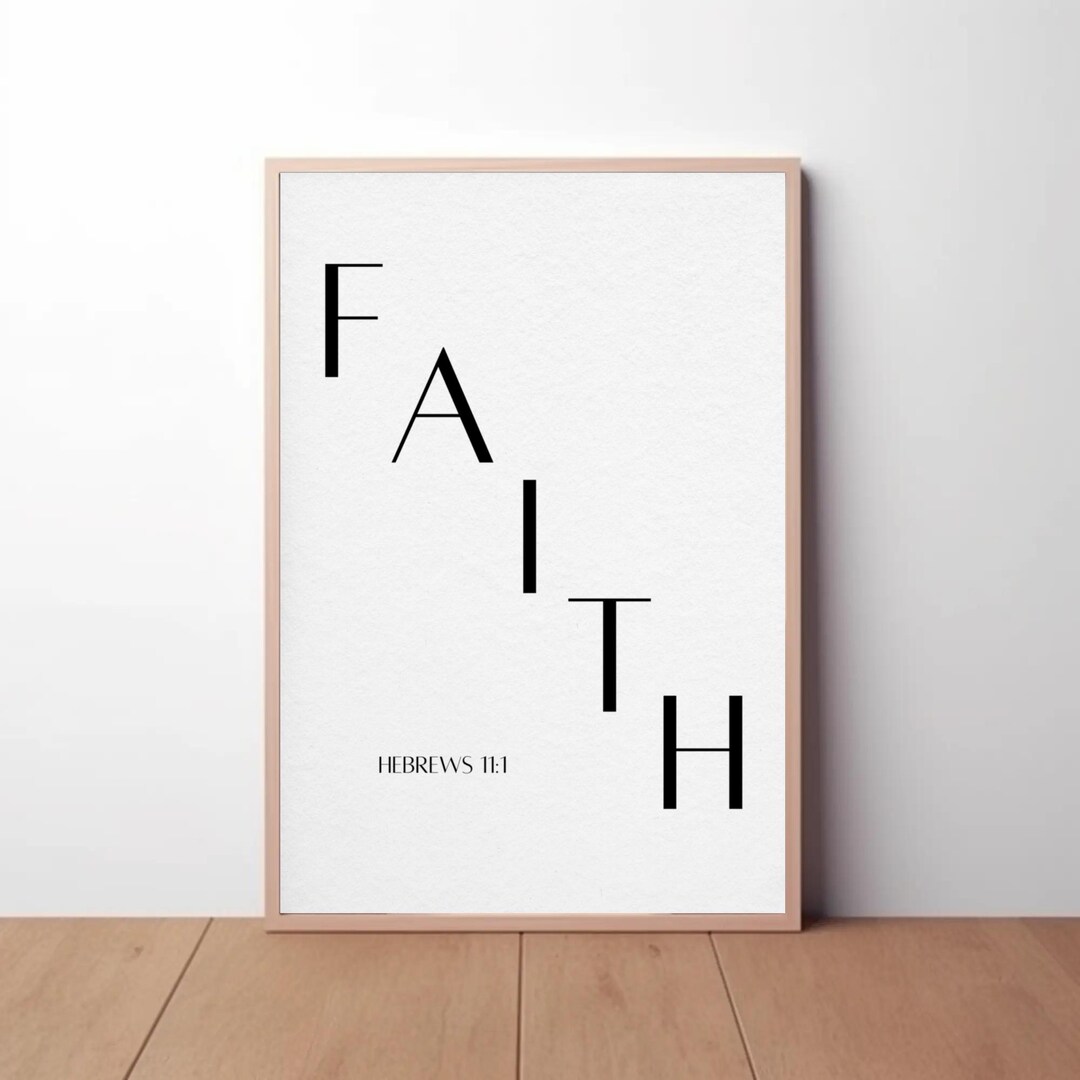 FAITH Hebrew 11:1 Bible Verse Digital Wall Art, Minimalist Decor ...