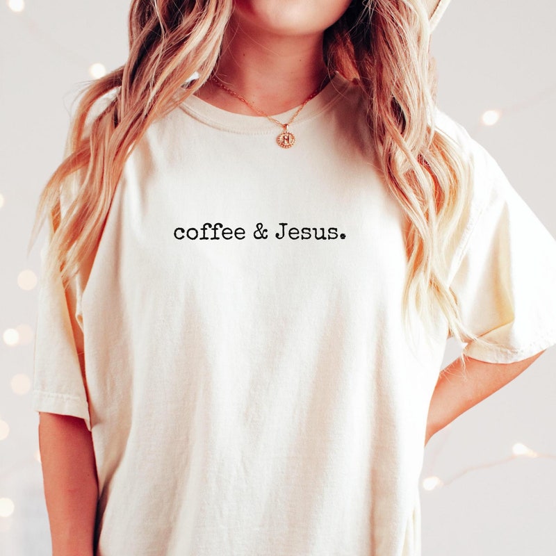 Coffee and Jesus - Etsy