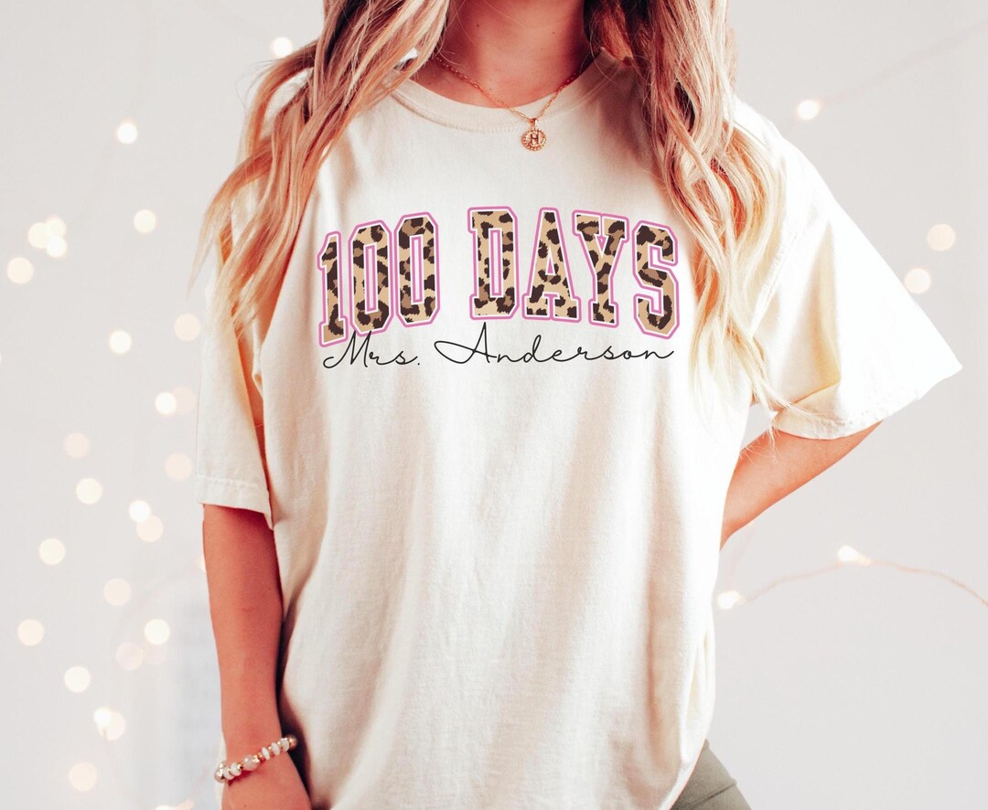 100 Days of School Teacher Shirt, Custom 100th Day of School ...