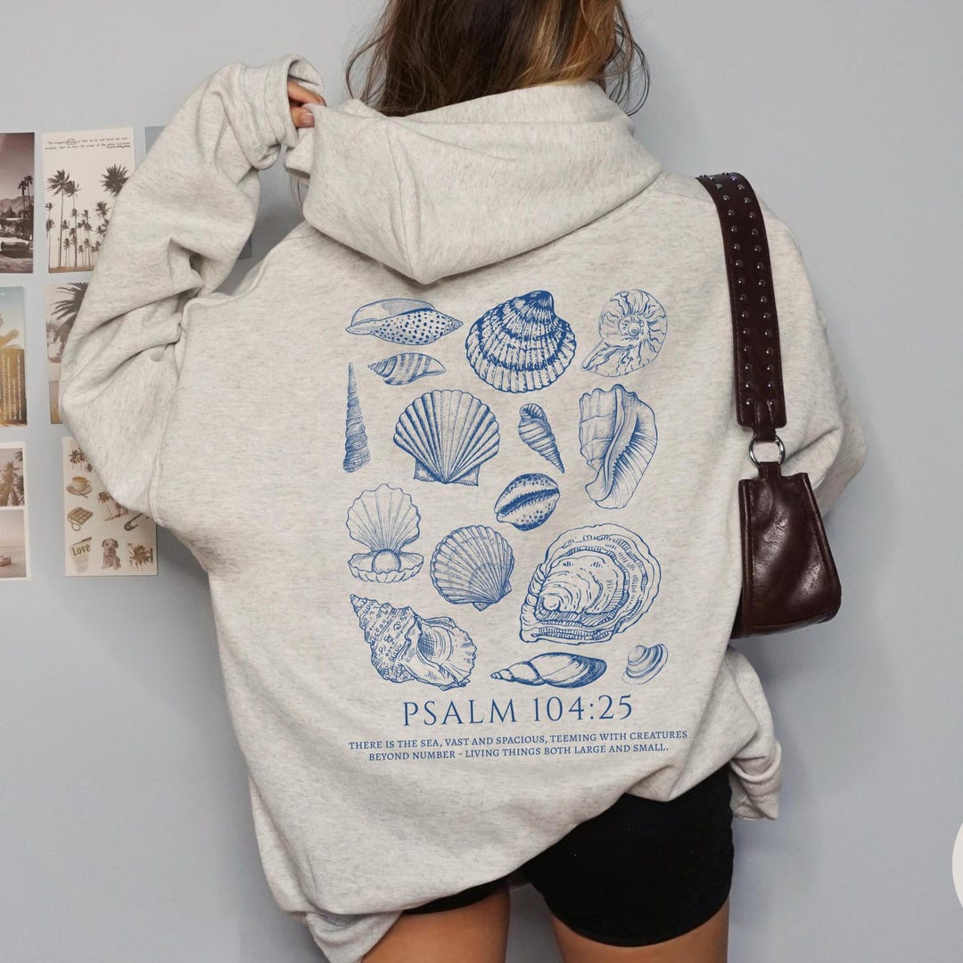 Trendy Christian Seashell Sweatshirt, Words on Back Bible Verse Hoodie ...