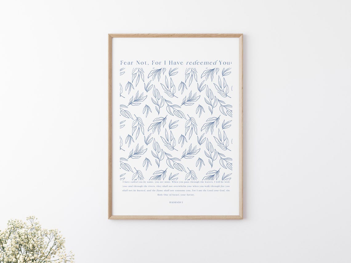 Fear Not for I Have Redeemed You Print Isaiah 43:1-3 Printable ...