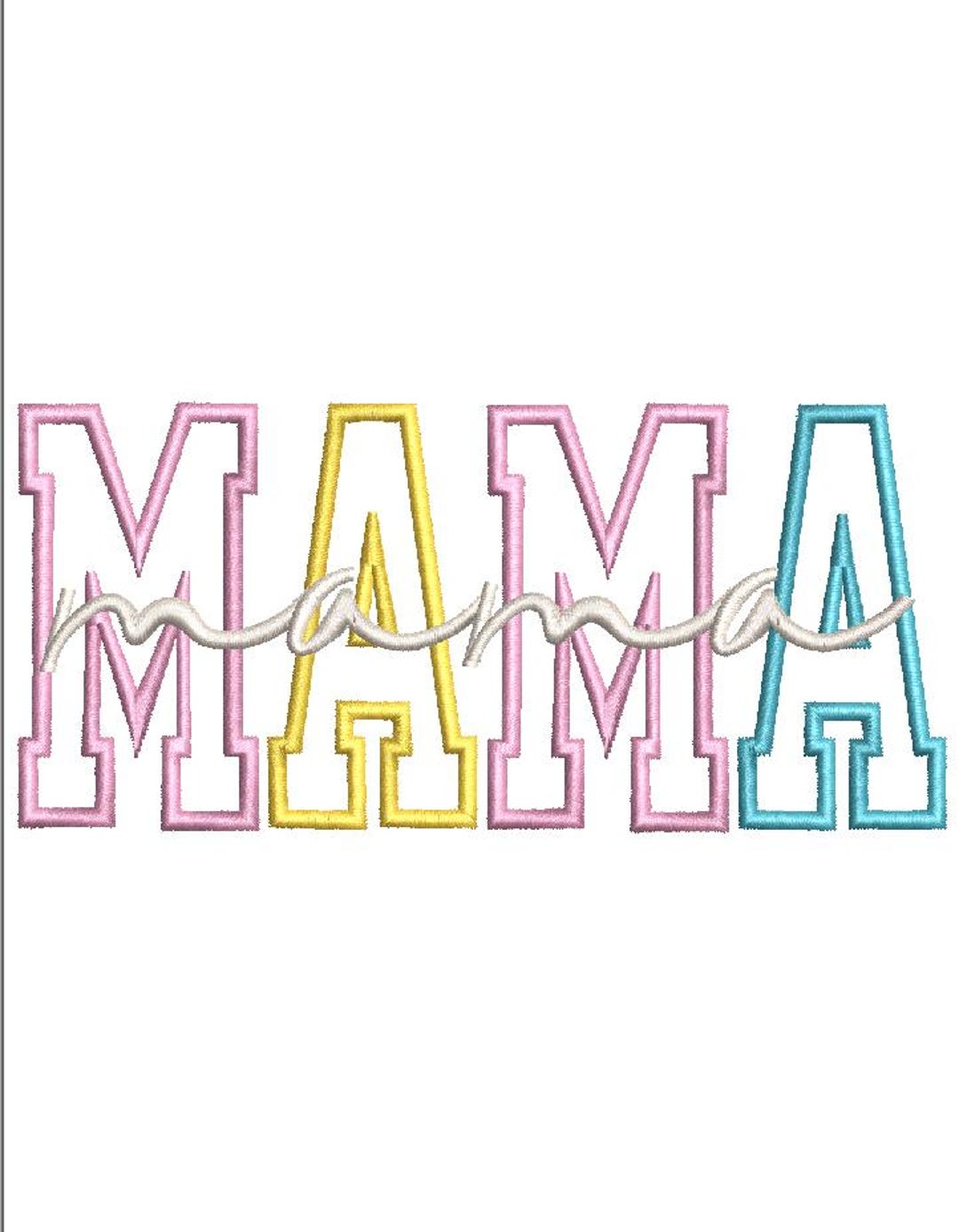 MAMA Applique' Embroidery Design 4 Sizes - File Formats in Pes,dst,jef ...