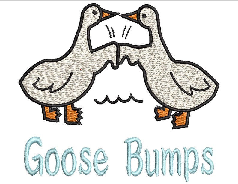Goose Bumps Embroidery Design 4 Sizes - File Formats in Pes,dst,jef,xxx ...