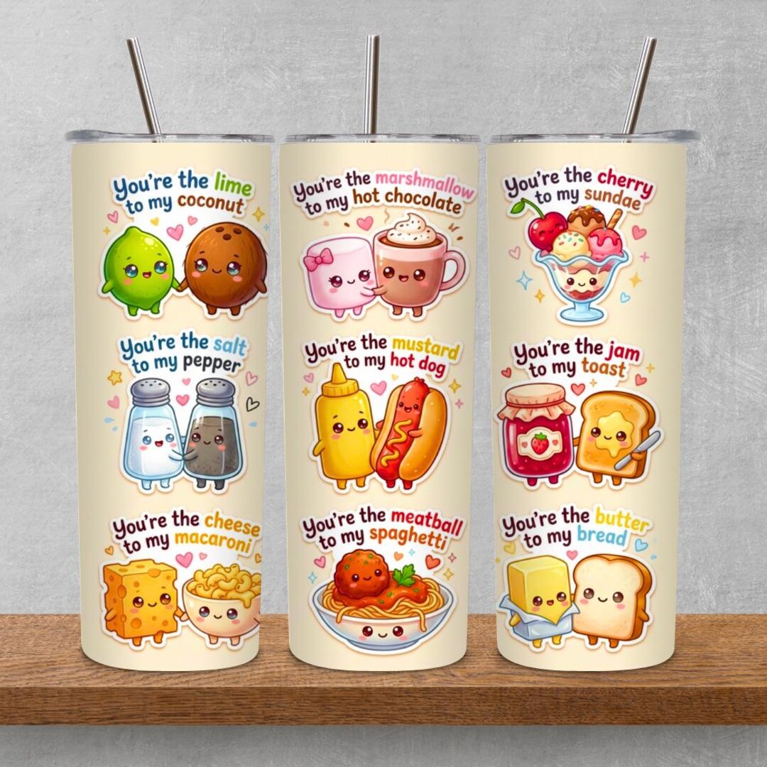 Cute Food Pun Valentine’s Sublimation PNG, 20oz Skinny Digital Download ...