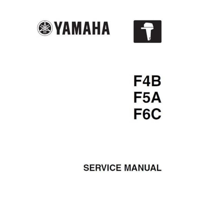 Yamaha 4 Stroke F4B-F5A-F6C Model Codes 6EC,6ED,6EE Outboard Engine ...