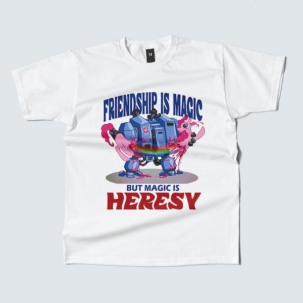 Friendship is Magic but Magic is Heresy - Etsy