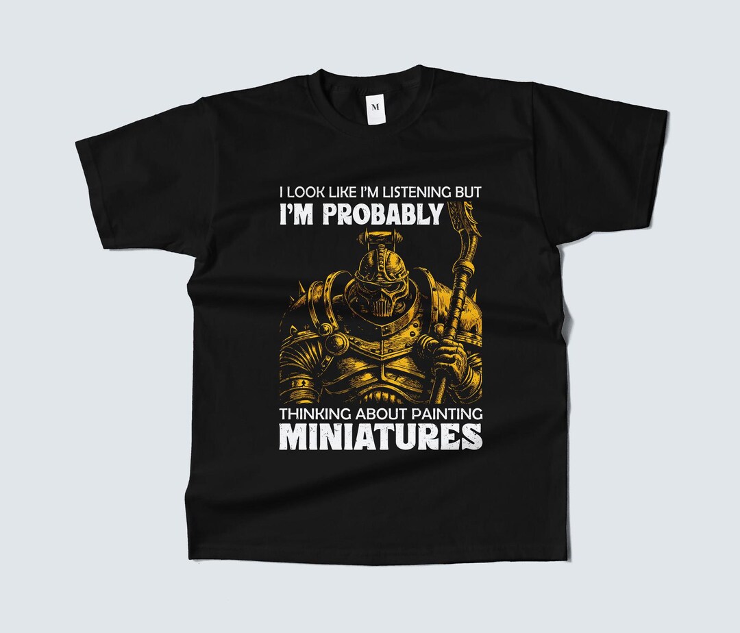 Funny Miniature Painting T-shirt Perfect Gift for Wargamers and RPG ...