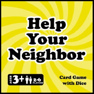 Help Your Neighbor Card and Dice Game - Fun Family Party Game - Etsy