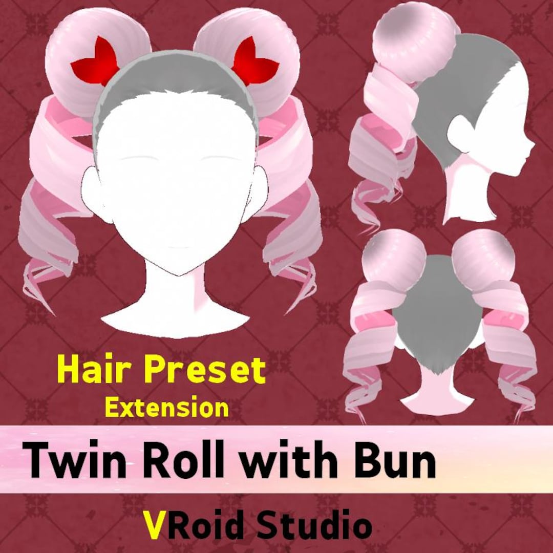 Vroid Hair Preset: Twin Roll Tails With Bun - Vtuber Accessory (vroid ...