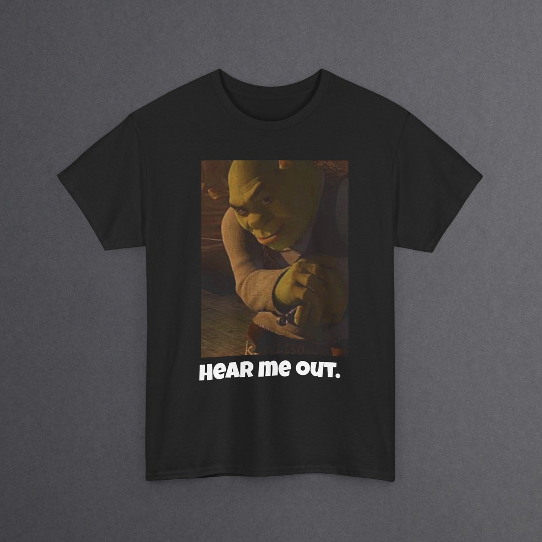 Shrek Meme Tshirt Funny Tshirts for Yourself and Friends - Etsy