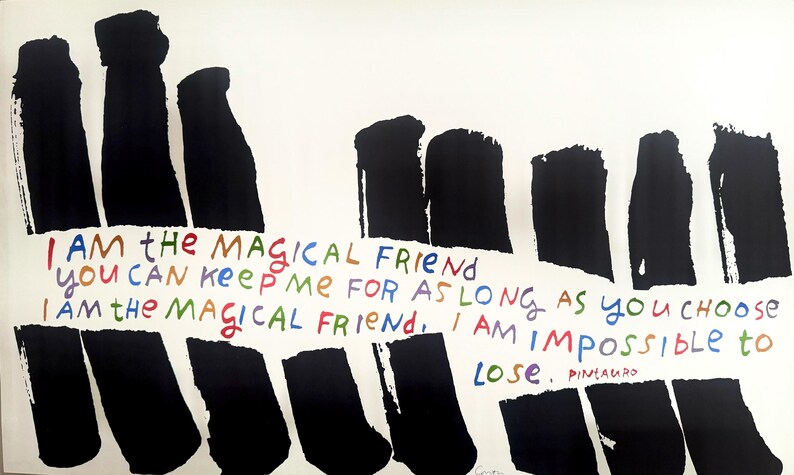 Corita Kent, I Am the Magical Friend, You Can Keep Me for as Long as ...