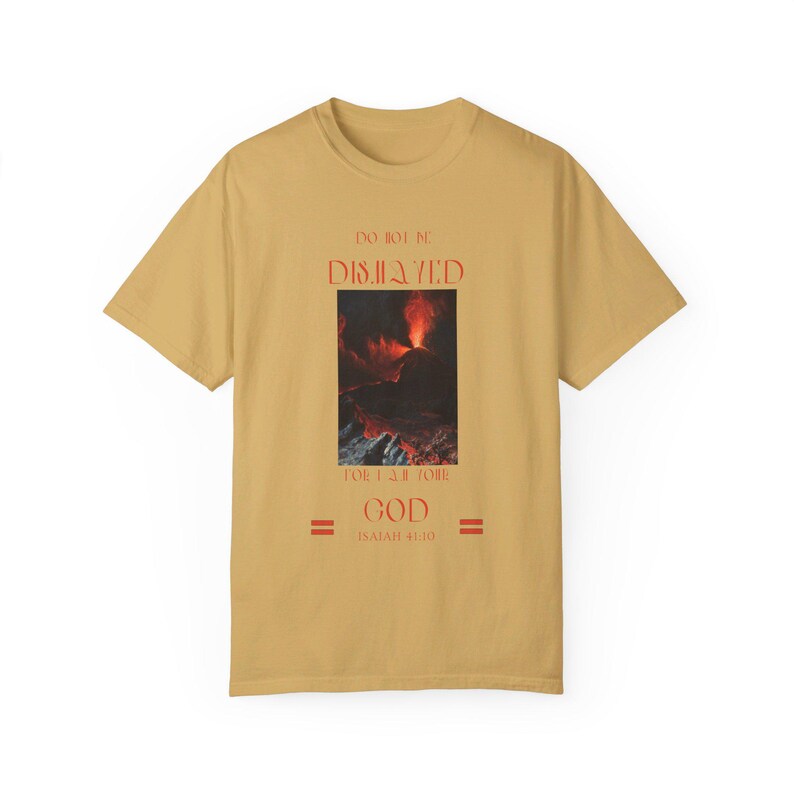 Isaiah 41:10 Do Not Be Dismayed for I Am Your God Shirt Mens Christian ...