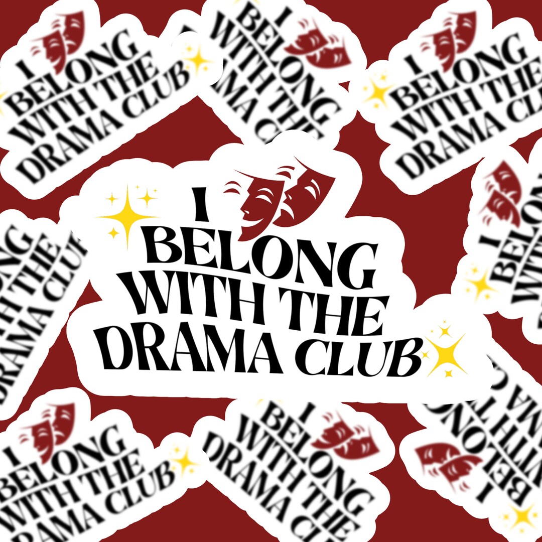 I Belong With the Drama Club | Actor Sticker | Theater Sticker | Actor ...
