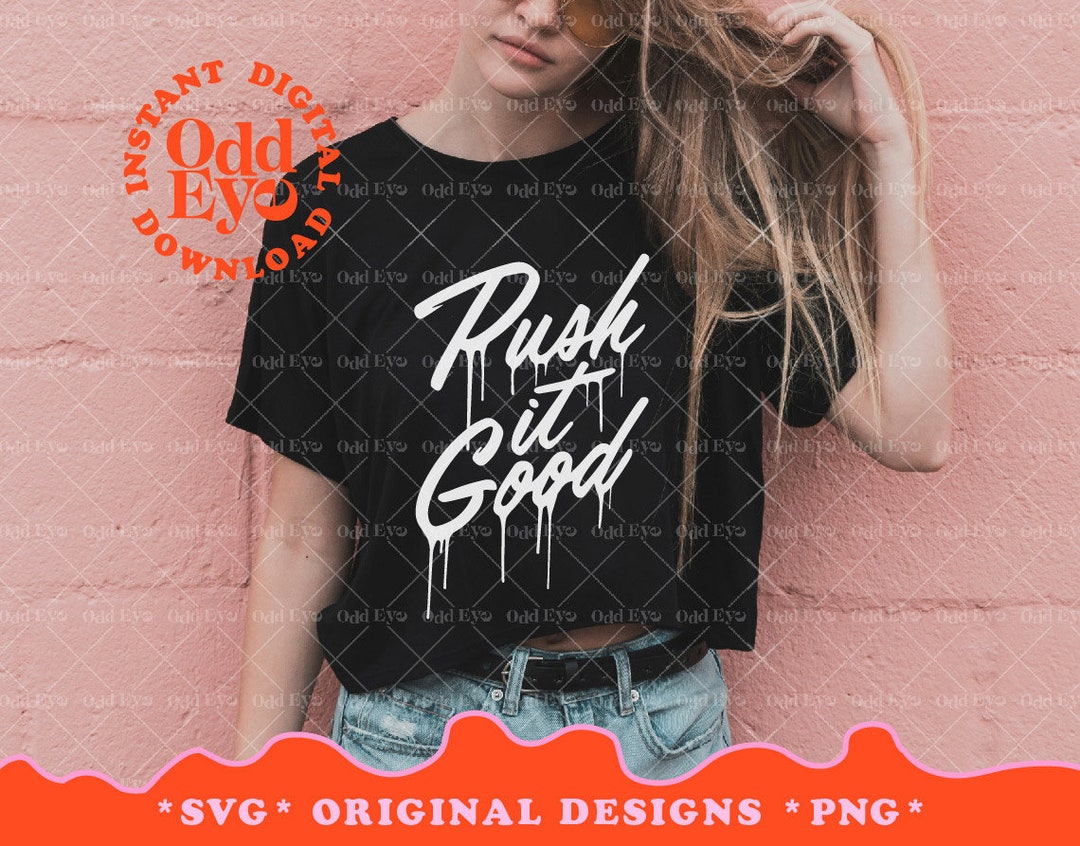 Push It Good SVG PNG Cut Files for Cricut, Motivational, Funny Sayings ...