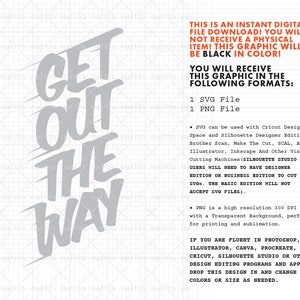 Get Out the Way SVG PNG Cut Files for Cricut Sassy Graphic Tshirt ...