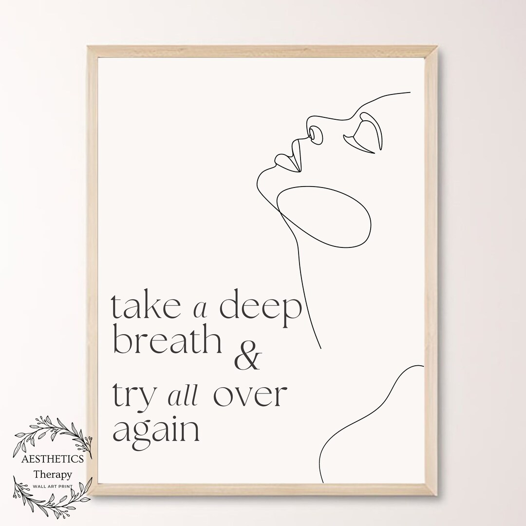 Take a Deep Breath Inspirational Digital Wall Art Self Care ...