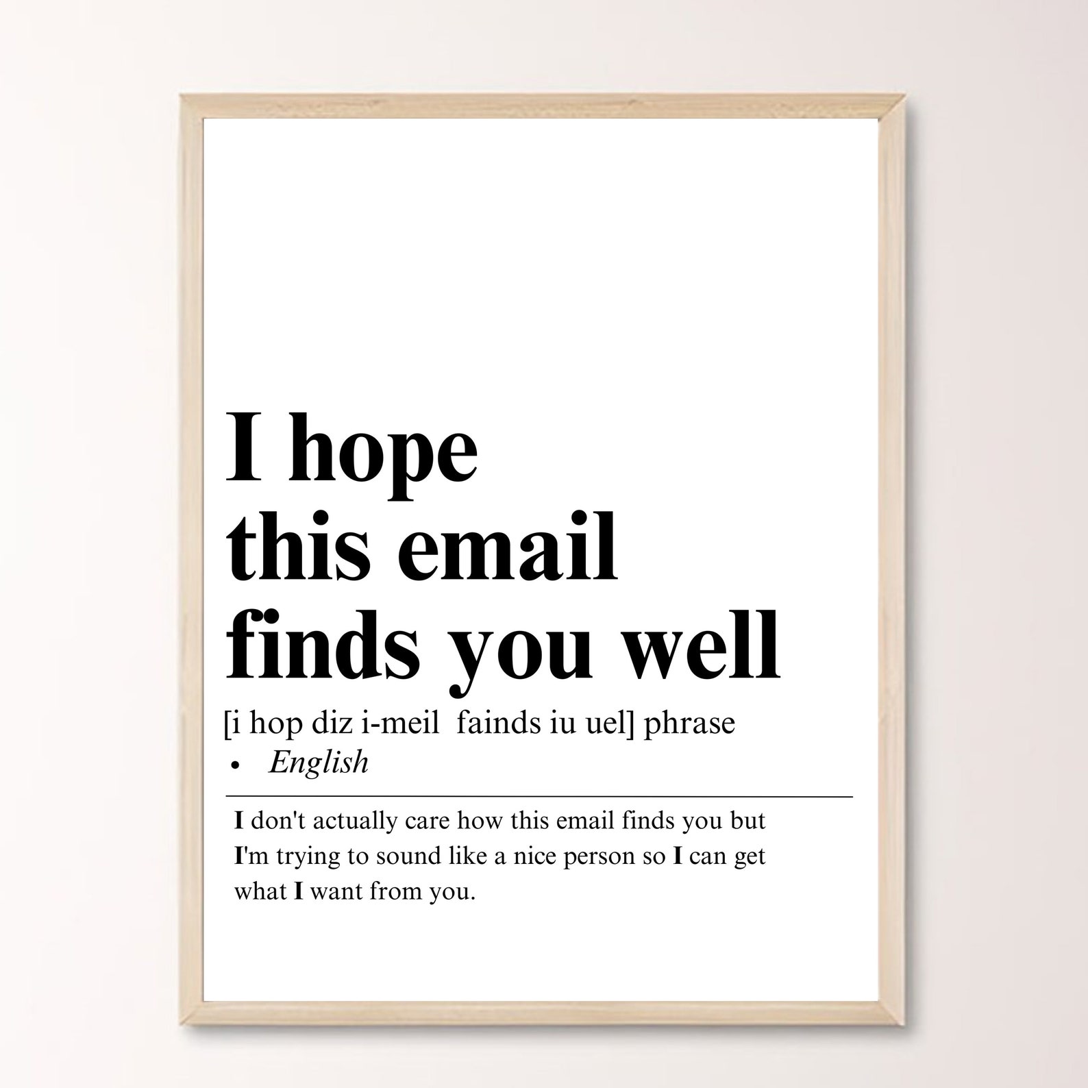 I Hope This Email Finds You Well Print Home Office Decor Office Wall ...