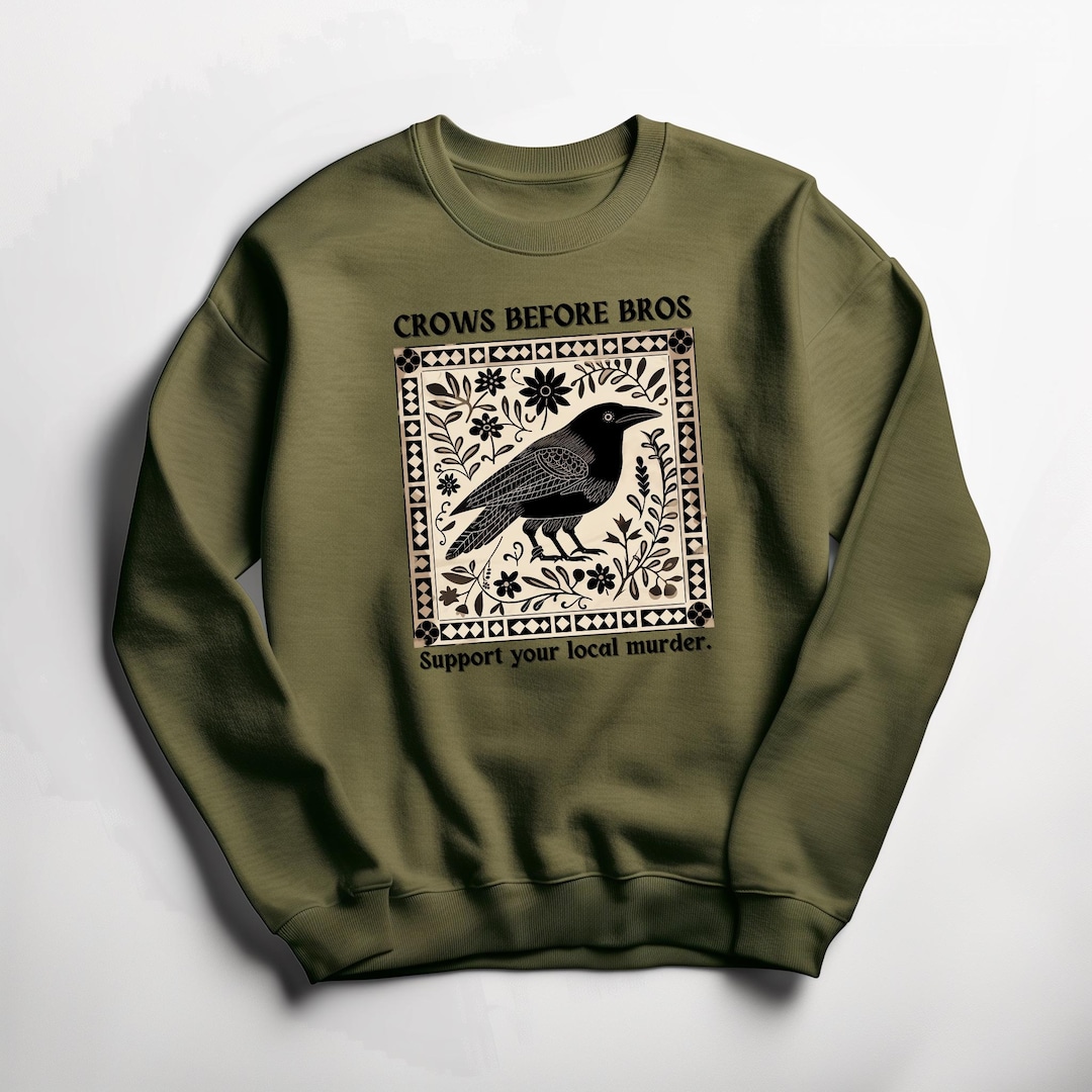 Crows Before Bros Sweatshirt: Funny Bird Lover Gift - Etsy