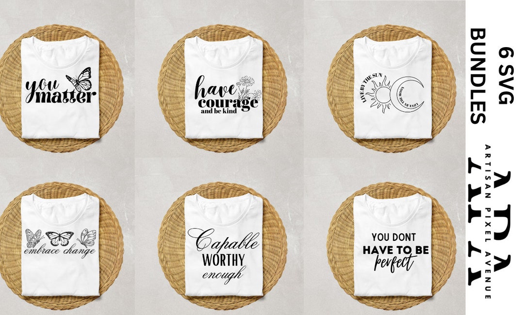 Inspirational Svg Designs Png Files - Positive Affirmations Svg Bundle ...