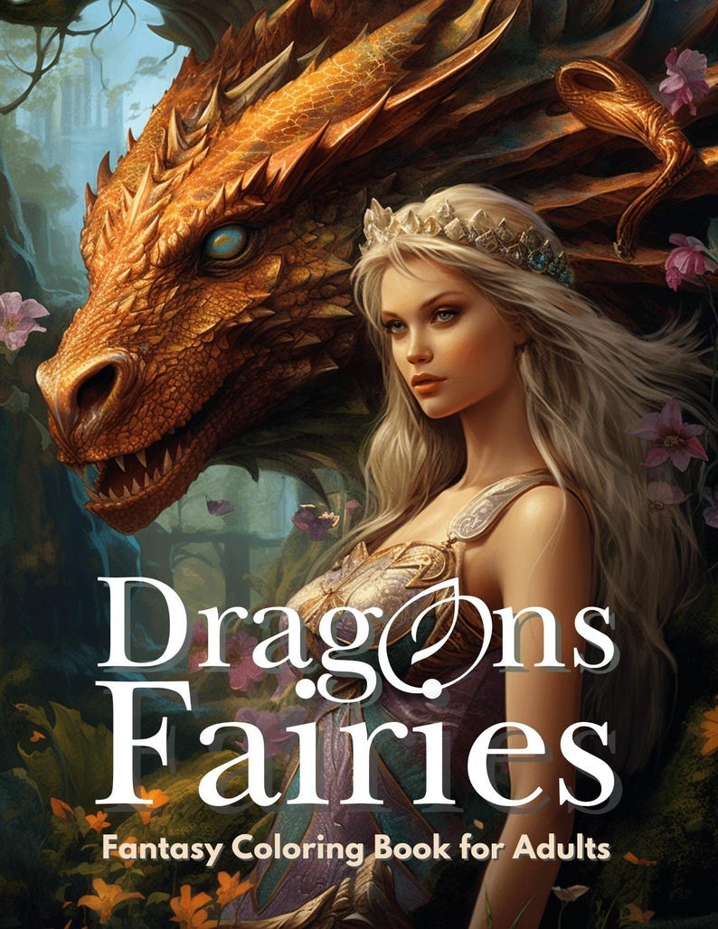 Dragons and Fairies Coloring Pages, Fantasy Art for Adults (PDF Pattern ...