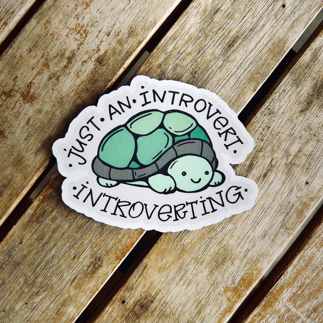 Just an Introvert Introverting: Vinyl WATERPROOF Sticker - Etsy