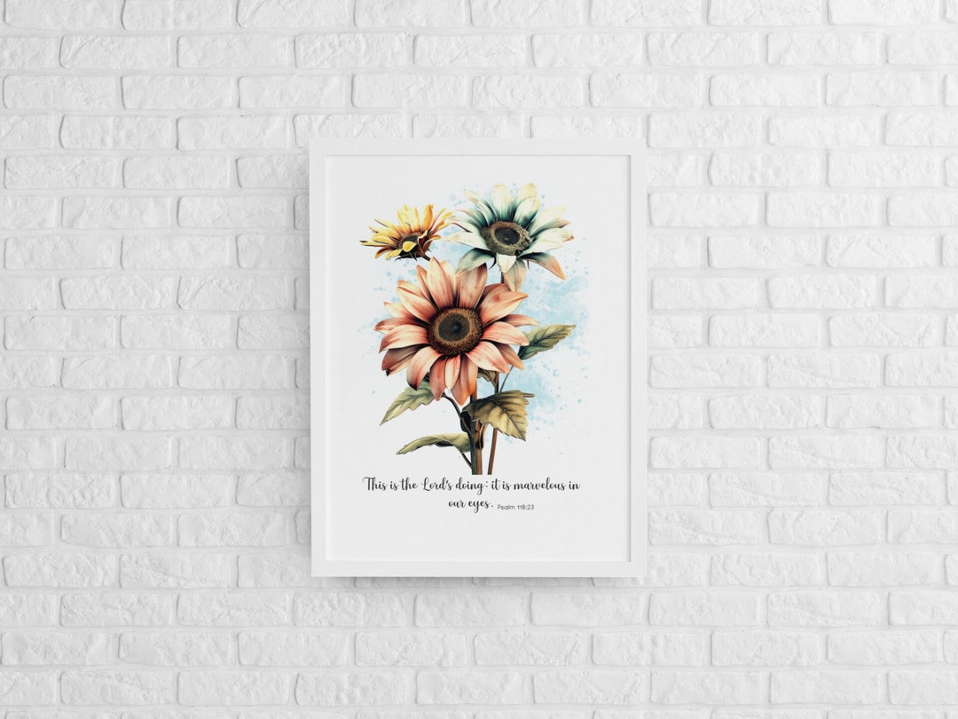 Sunflower Christian Wall Art, Bible Verse Prints, Christian Wall ...