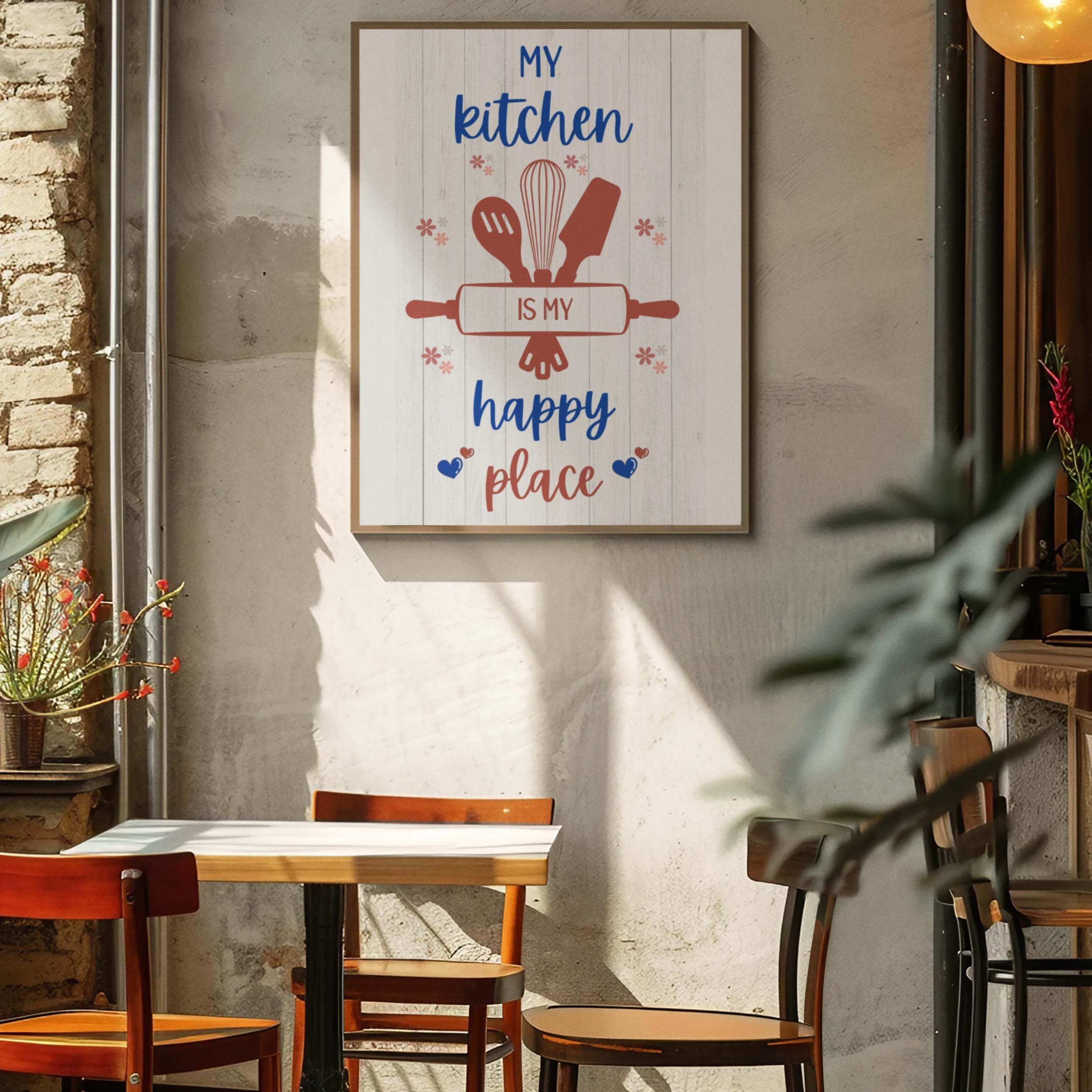 Cute Kitchen Wall Art, My Kitchen is My Happy Place, Kitchen Print ...