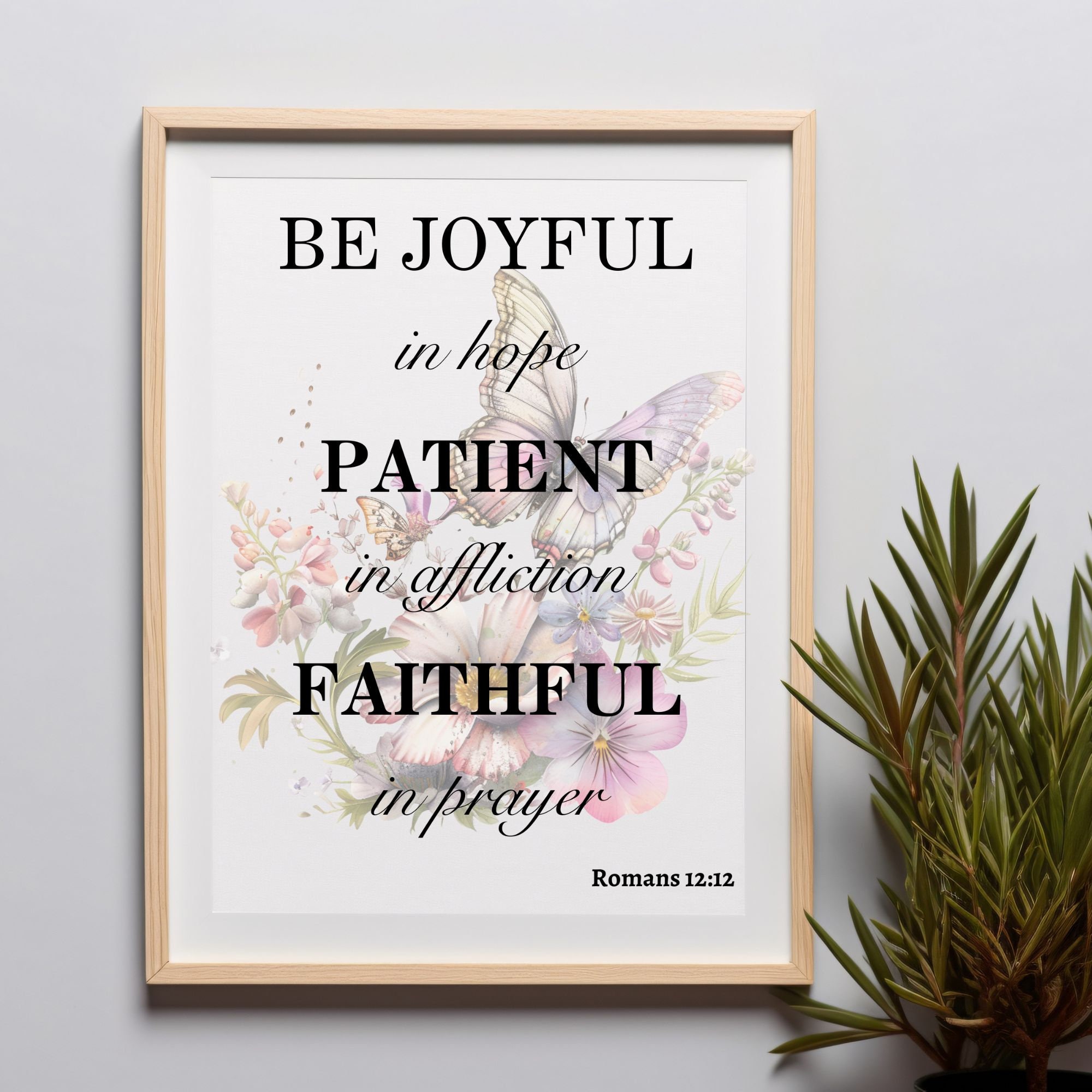 Romans 12:12 Be Joyful in Hope Patient in Affliction Faithful in Prayer ...