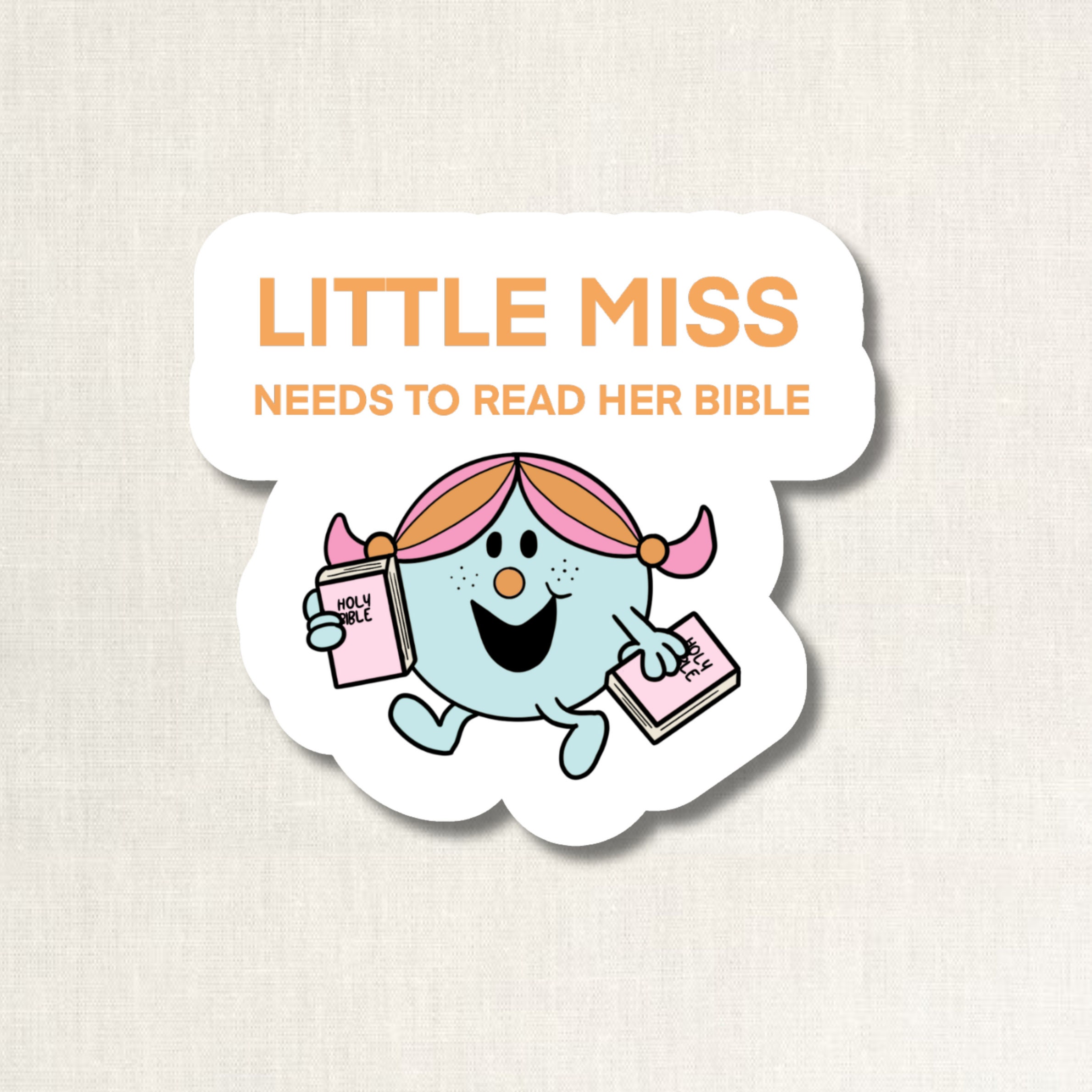 Little Miss Needs to Read Her Bible Sticker, Little Miss Sticker, Jesus ...