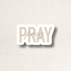 Pray Sticker, Jesus Sticker, Faith Sticker - Etsy