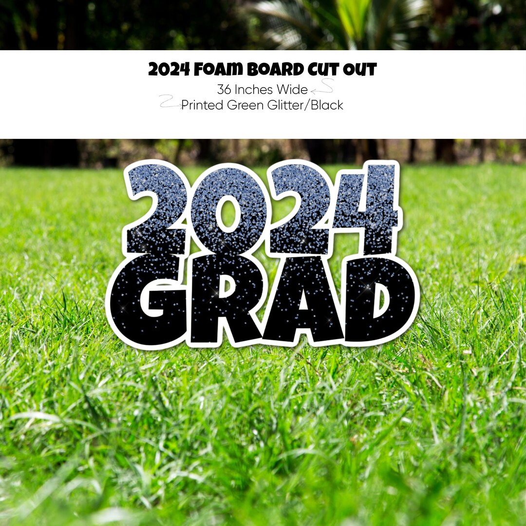 Printed Black and Blue Glitter 2024 GRAD Corrugated Plastic Sign ...