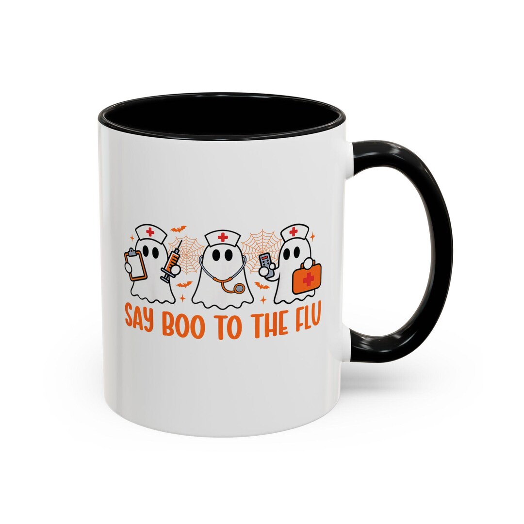 Nurse Say Boo to the Flu Halloween Ghost Coffee Mug With Funny Nurse ...