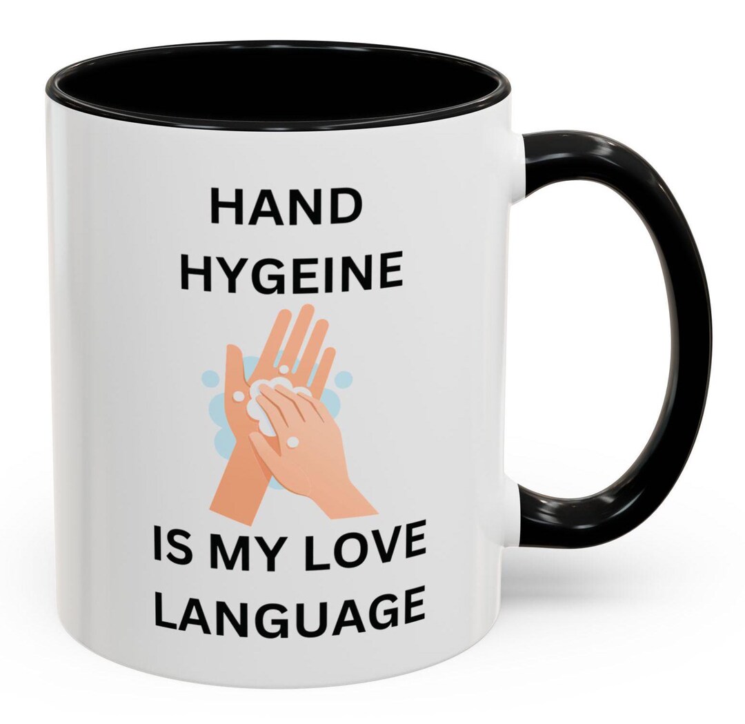 Infection Control Nurse Hand Hygiene Love Language Coffee Mug, Funny ...