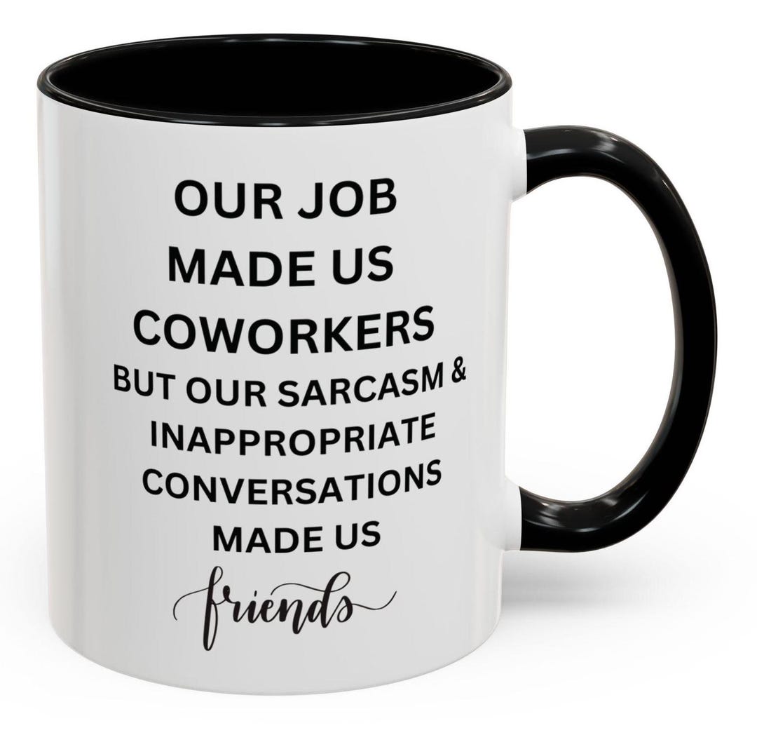 Sarcastic Coffee Mug, Fun Work Mug for Coworkers, Funny Office Gift ...