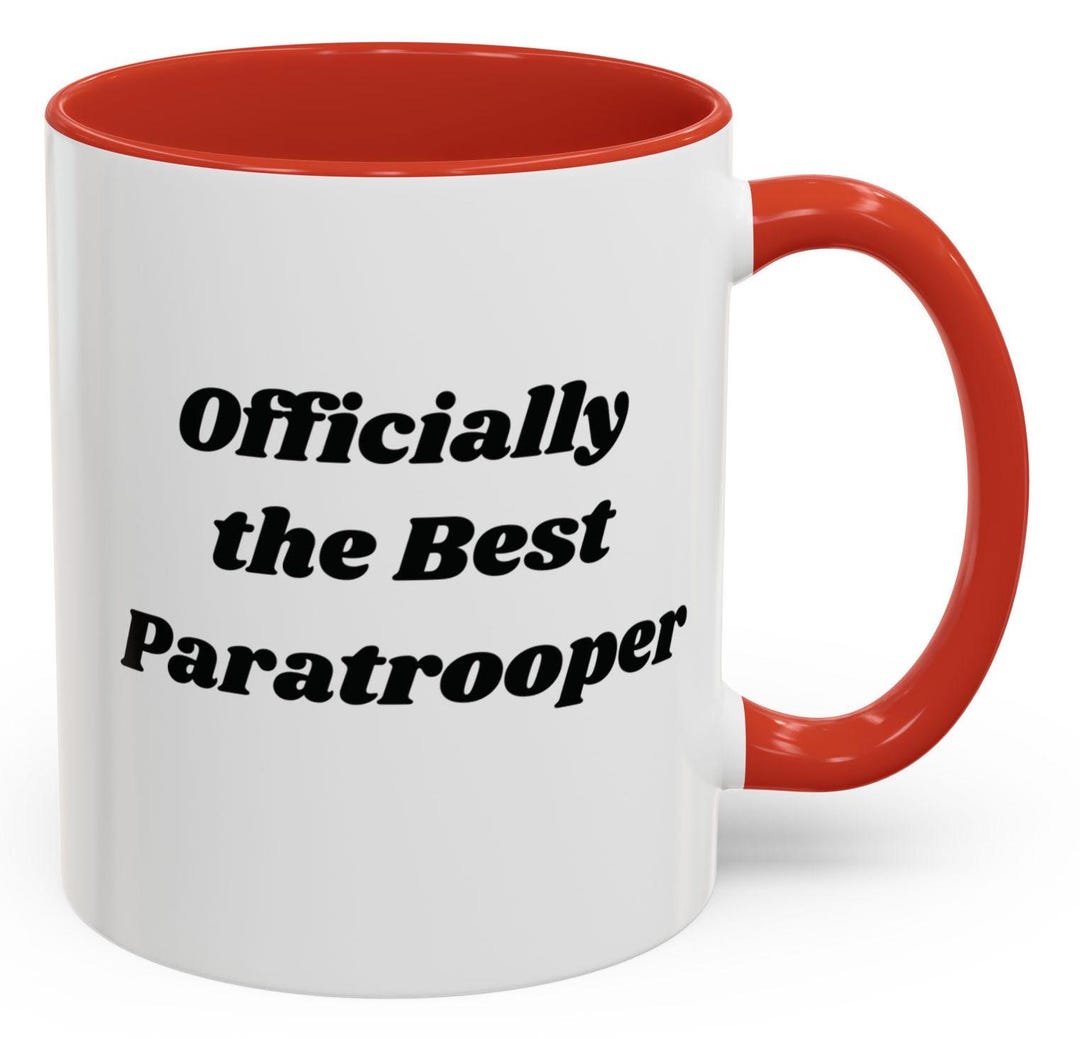 Funny Paratrooper Coffee Mug, 11oz. Gift for Military Personnel ...