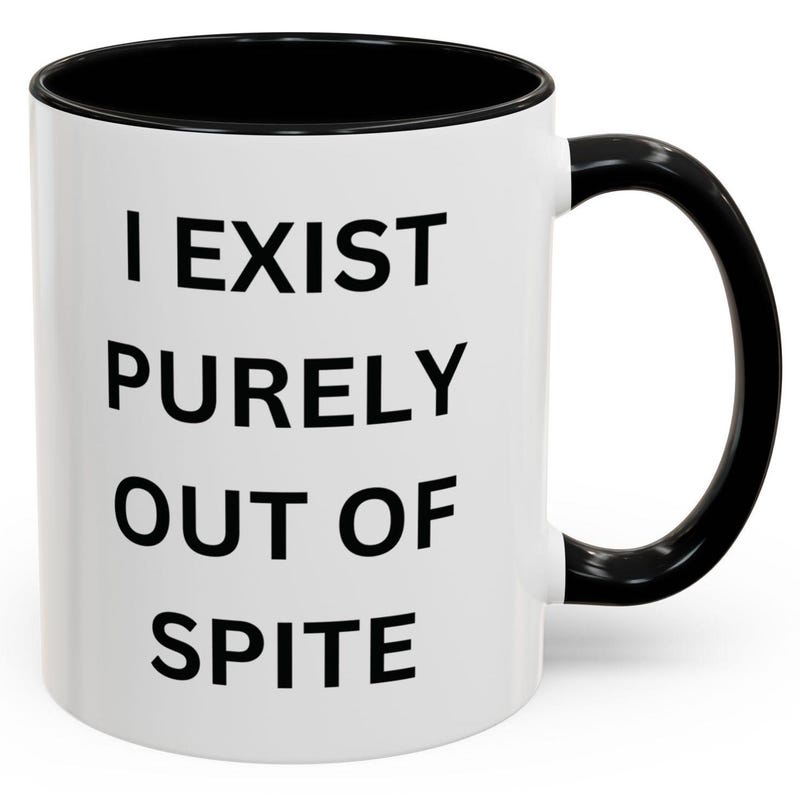 I Exist Out of Spite - Etsy