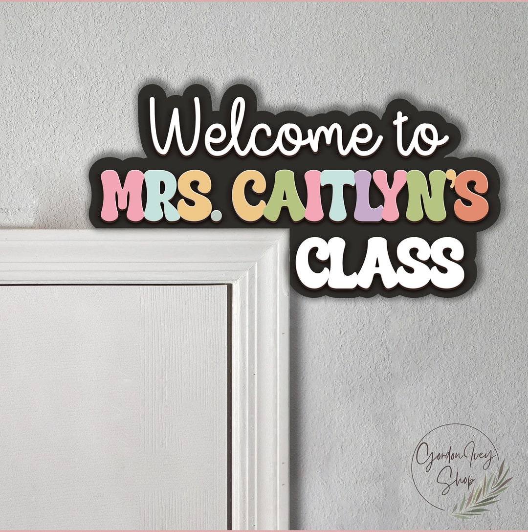 Personalised Teacher Name Doorframe Corner Sign, Door Sign for ...