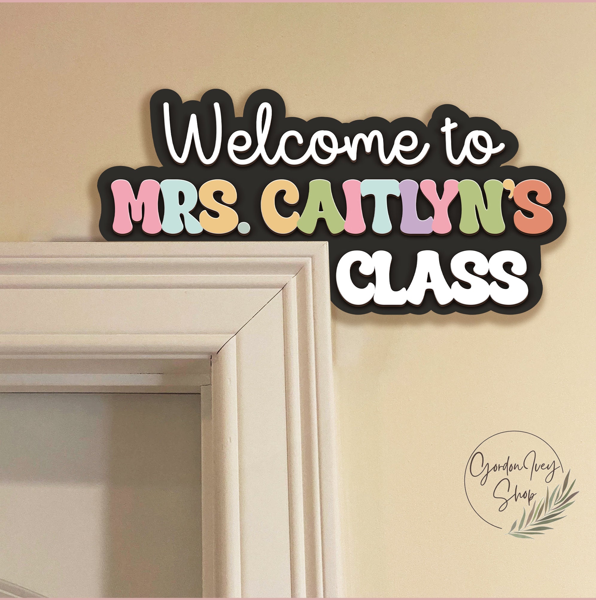 Personalised Teacher Name Doorframe Corner Sign, Door Sign for ...
