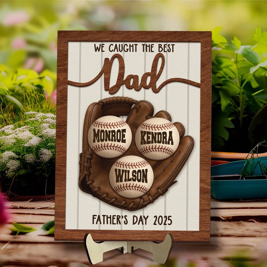 Personalized We Caught the Best Dad Baseball 2-layered Wood Sign ...